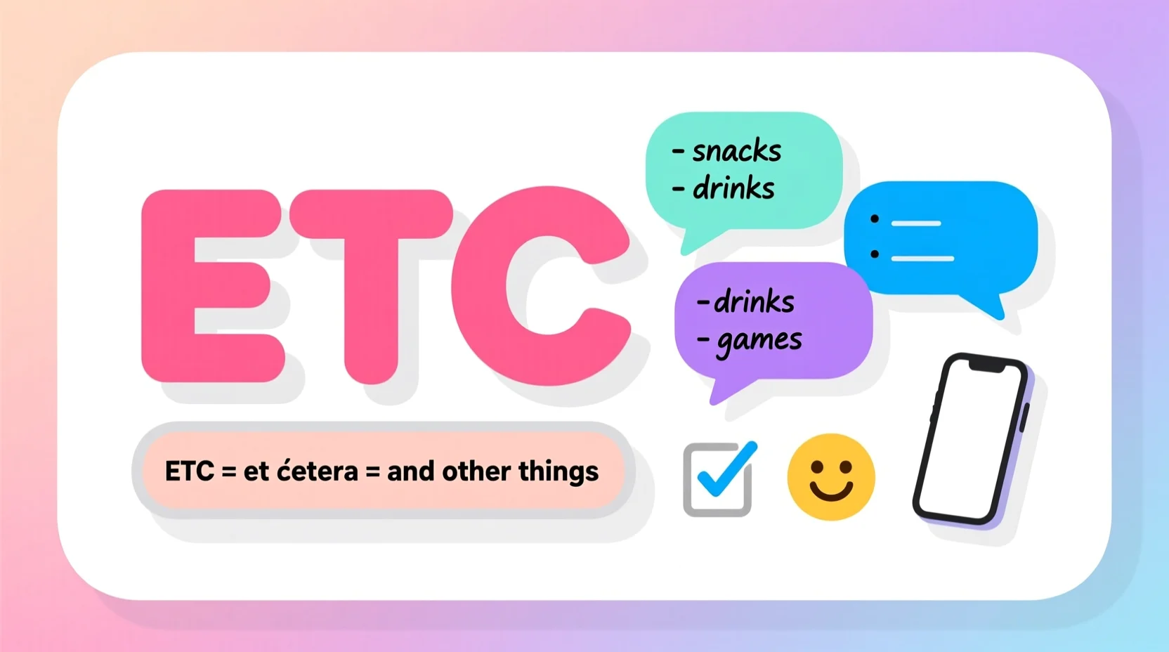 What Does ETC Meaning in Text 💬